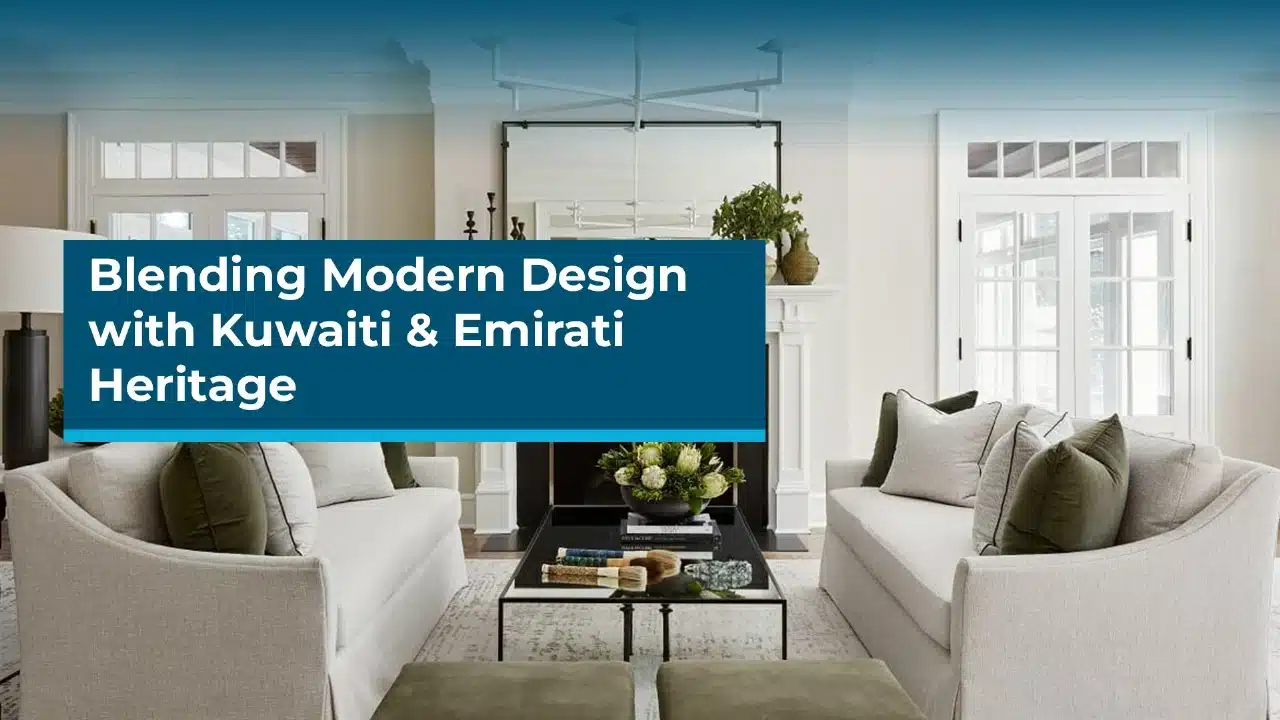 Modern Traditional Interior Design in Kuwait & Dubai | Design Core